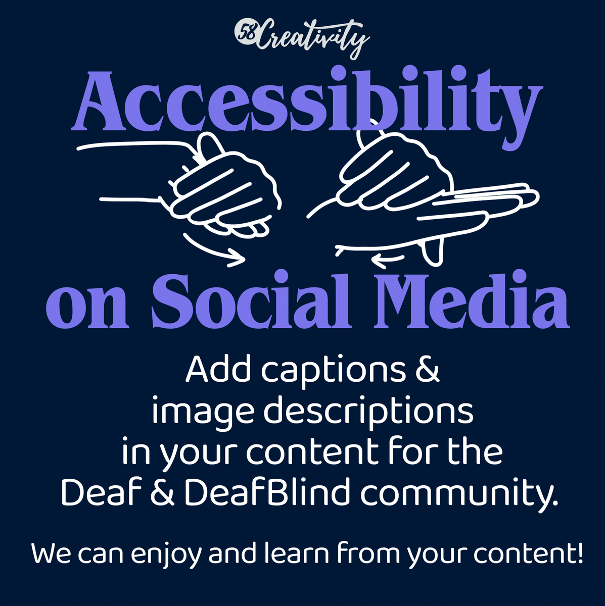 Making Social Media Accessible is Important – 58 Creativity