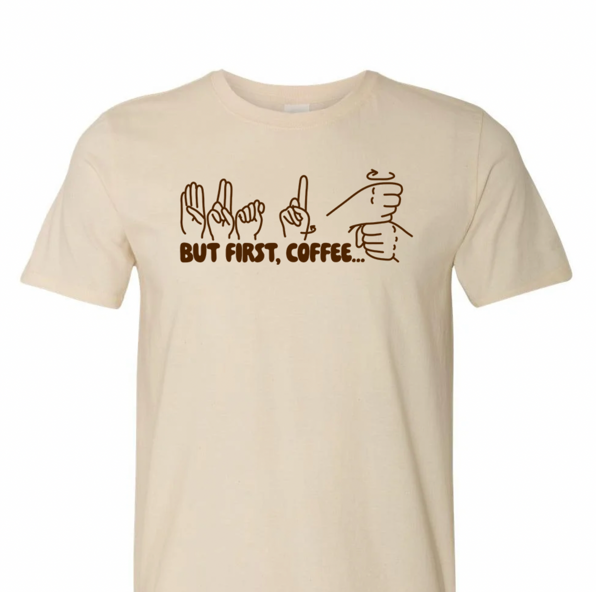 But First Coffee Shirt – 58 Creativity